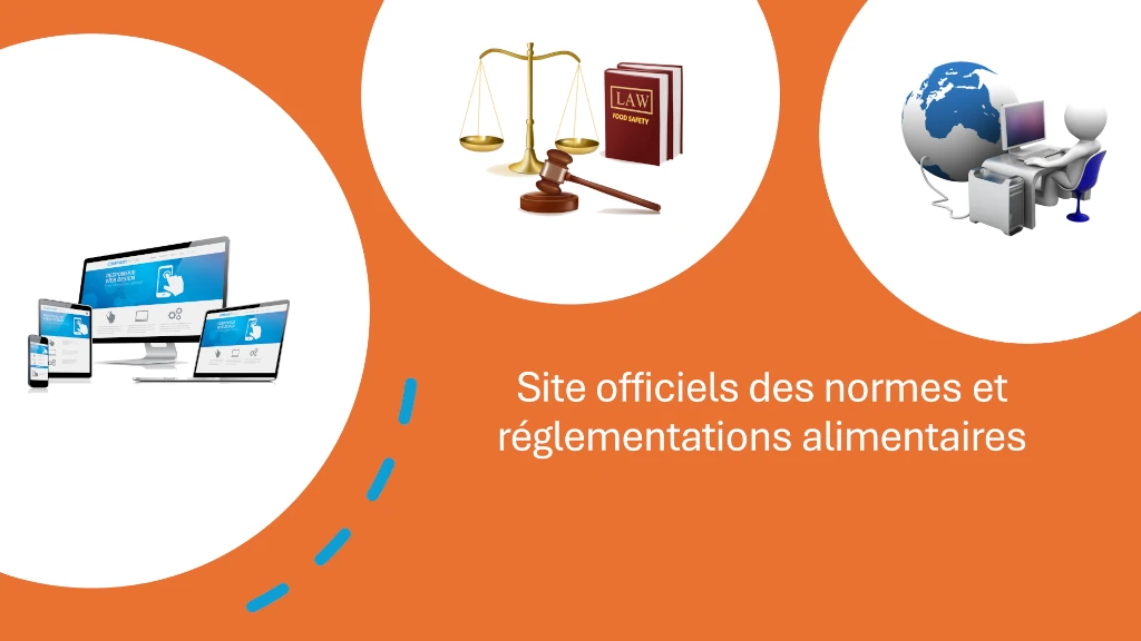Sites officiels des normes et réglementation alimentaire - SienTecAL Sites officiels des normes et réglementation alimentaire - SienTecAL